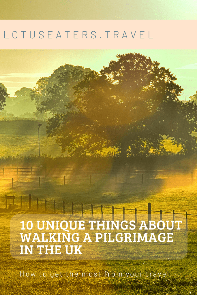 10 unique things about walking a pilgrimage in England | LOTUS EATERS ...